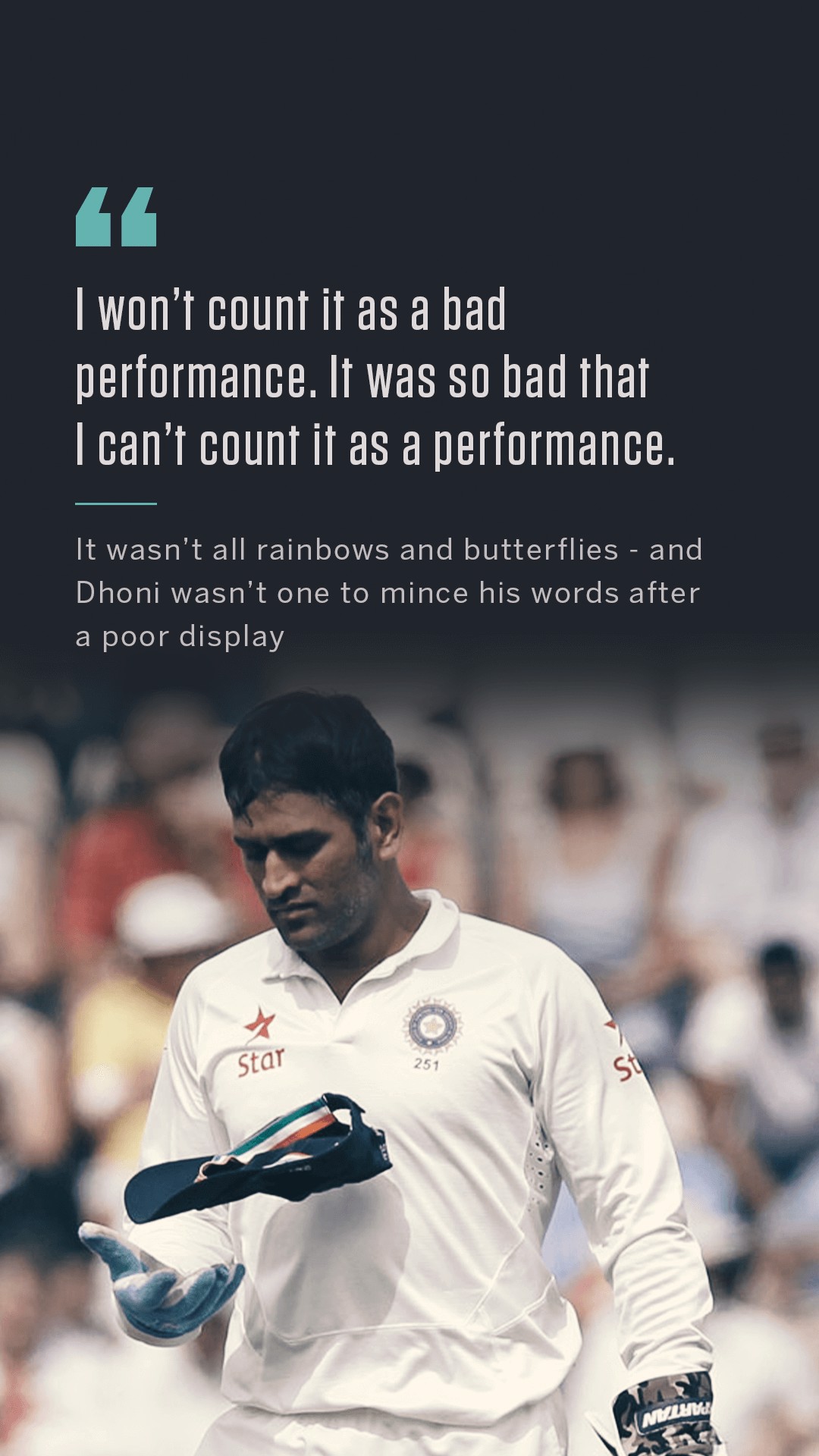 A look at memorable MS Dhoni statements over the years